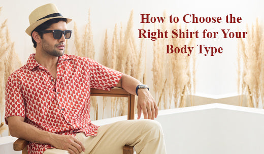 How to Choose the Right Shirt for Your Body Type – MR BUTTON