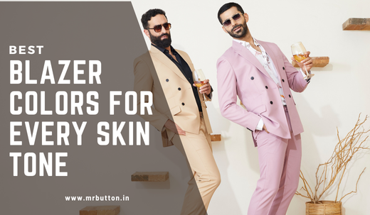 Best Blazer Colors for Every Skin Tone – MR BUTTON