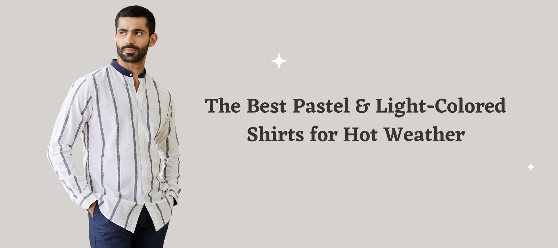 The Best Pastel & Light-Colored Shirts for Hot Weather – MR BUTTON